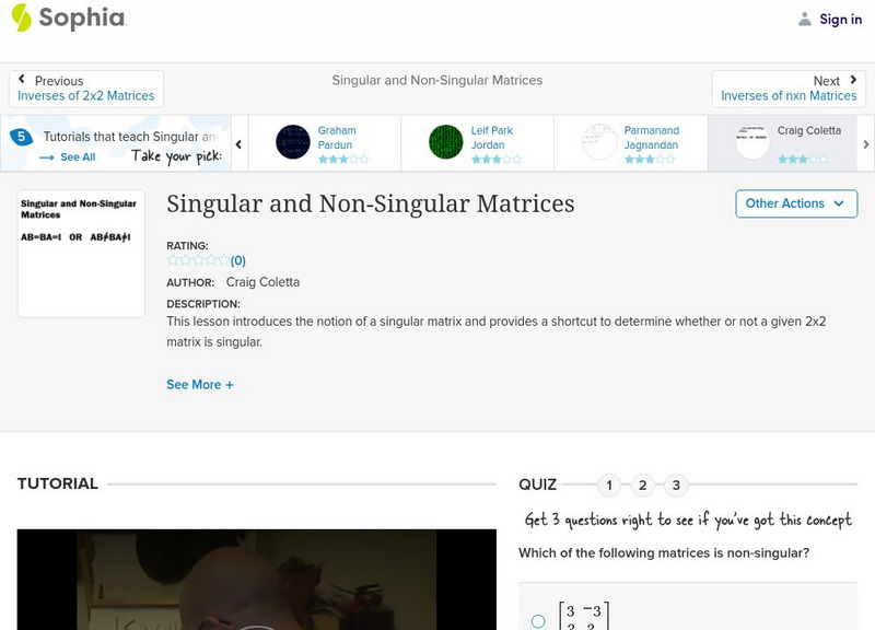 Sophia: Singular and Non Singular Matrices: Lesson 5 Instructional ... Sophia: Singular and Non Singular Matrices: Lesson 5 Instructional ...
