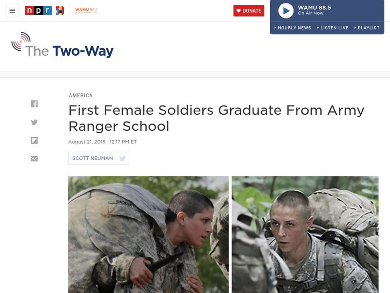 Npr: Female Soldiers Graduate From Army Ranger School Article for 9th ... Npr: Female Soldiers Graduate From Army Ranger School Article for 9th ...