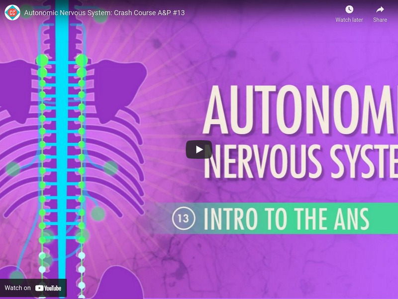 Crash Course A&p #13: Autonomic Nervous System Instructional Video for ... Crash Course A&p #13: Autonomic Nervous System Instructional Video for ...