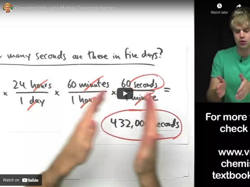 Science With Tyler De Witt Converting Units Using Multiple Conversion Factors Instructional