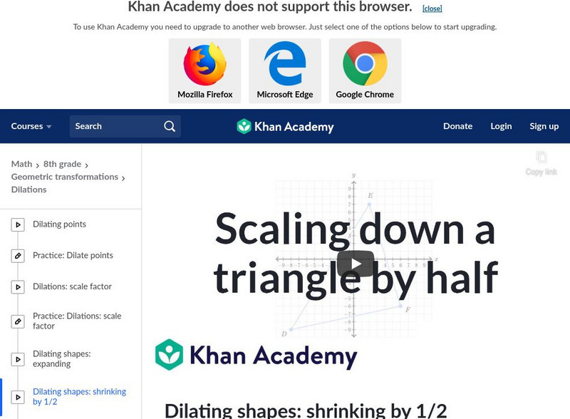 Khan Academy: Dilating Shapes: Shrinking Down a Triangle by Half ... Khan Academy: Dilating Shapes: Shrinking Down a Triangle by Half ...