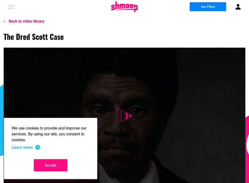 Shmoop: The Dred Scott Case Instructional Video for 3rd - 5th Grade ... Shmoop: The Dred Scott Case Instructional Video for 3rd - 5th Grade ...