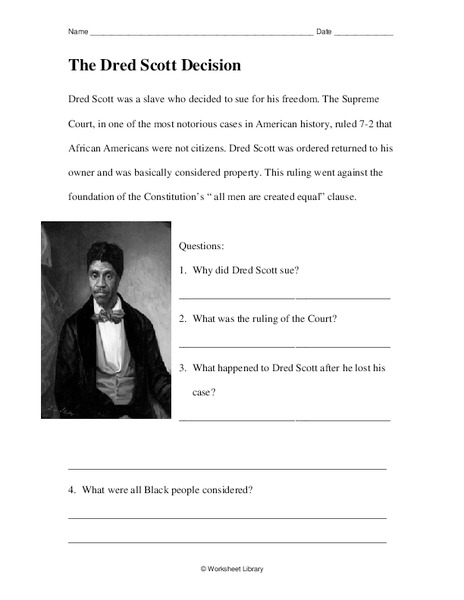 The Dred Scott Decision Worksheet for 4th - 5th Grade | Lesson Planet The Dred Scott Decision Worksheet for 4th - 5th Grade | Lesson Planet