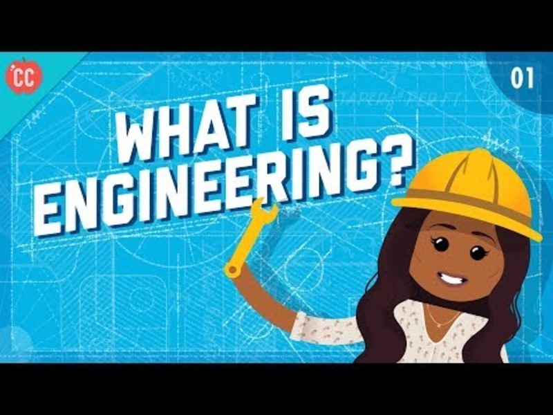 What Is Engineering?: Crash Course Engineering #1 Instructional Video ... What Is Engineering?: Crash Course Engineering #1 Instructional Video ...